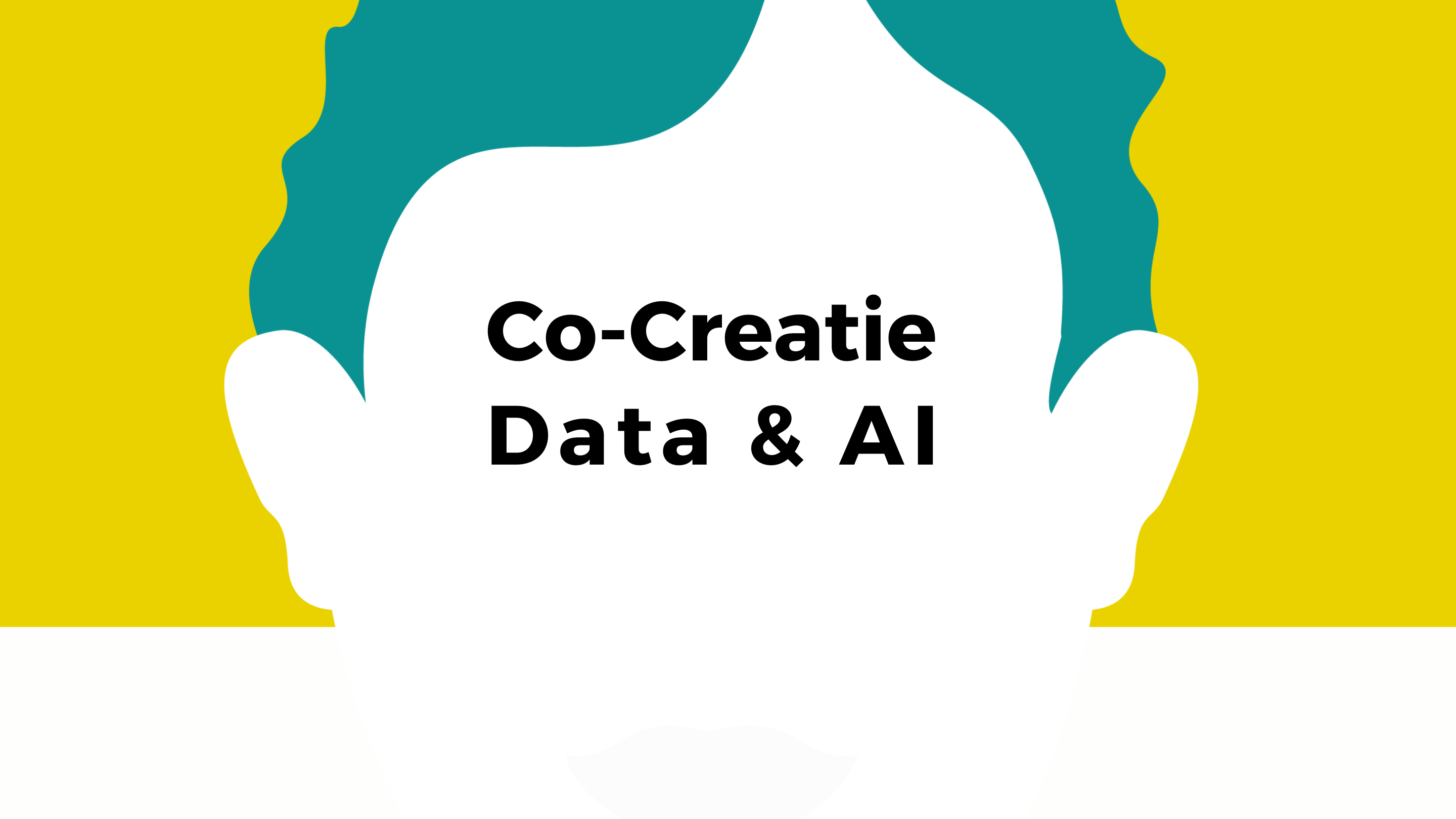 Co-Creatie = Samen waarde creëren. - Data Science Alkmaar